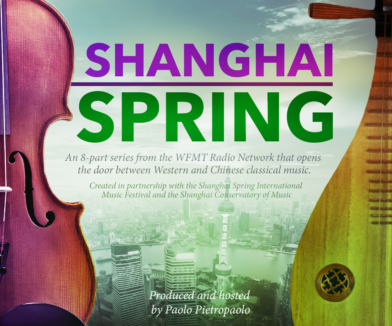 Shanghai Spring | WFMT