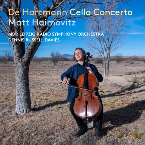 De Hartmann: Cello Concerto - Matt Haimovitz, MDR Leipzig Radio ...